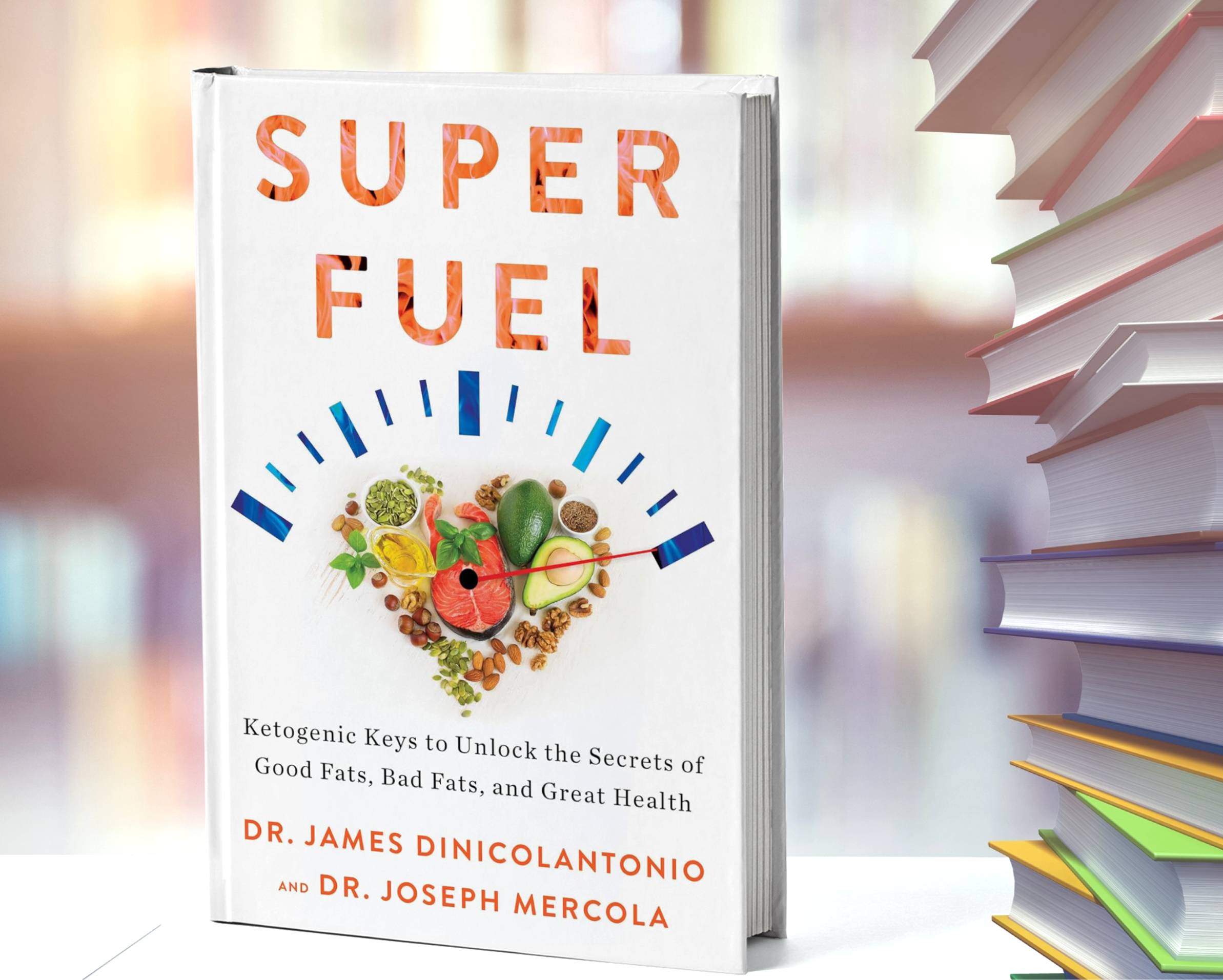 Superfuel: Ketogenic Keys to Unlock the Secrets of Good Fats | Inspire Uplift