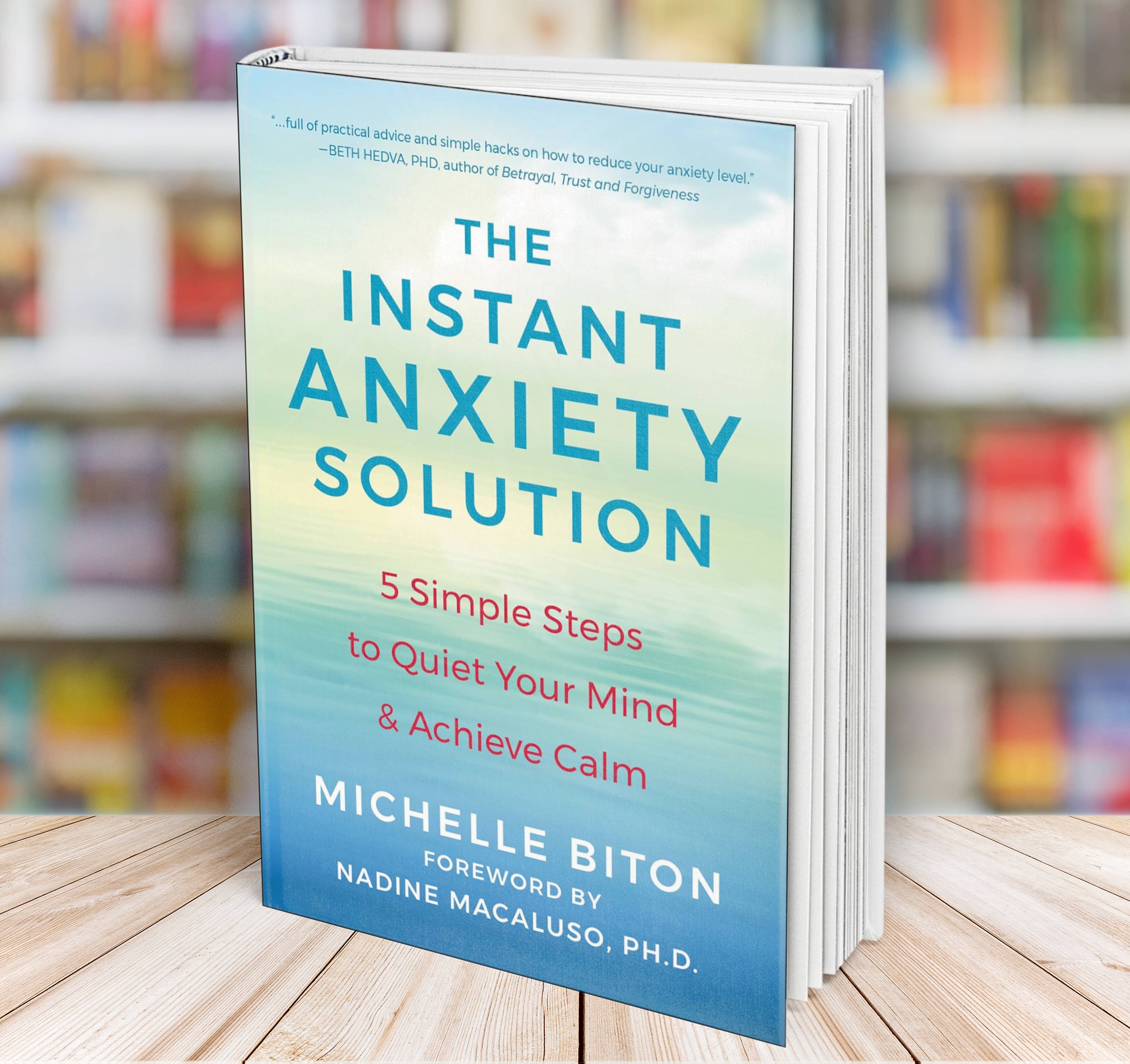 The Instant Anxiety Solution: 5 Simple Steps to Quiet Your M | Inspire ...