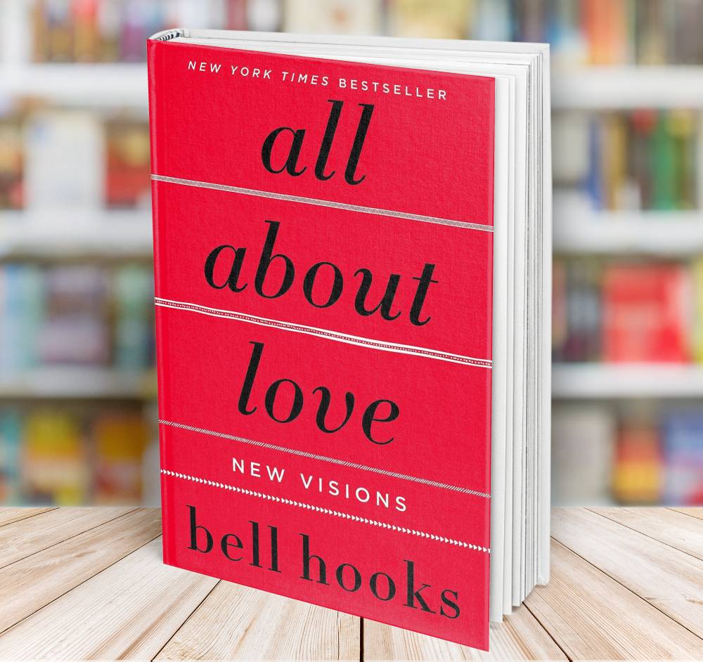 All About Love New Visions by bell hooks | Inspire Uplift