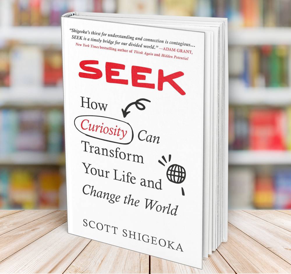 Seek- How Curiosity Can Transform Your Life and Change the W - Inspire ...