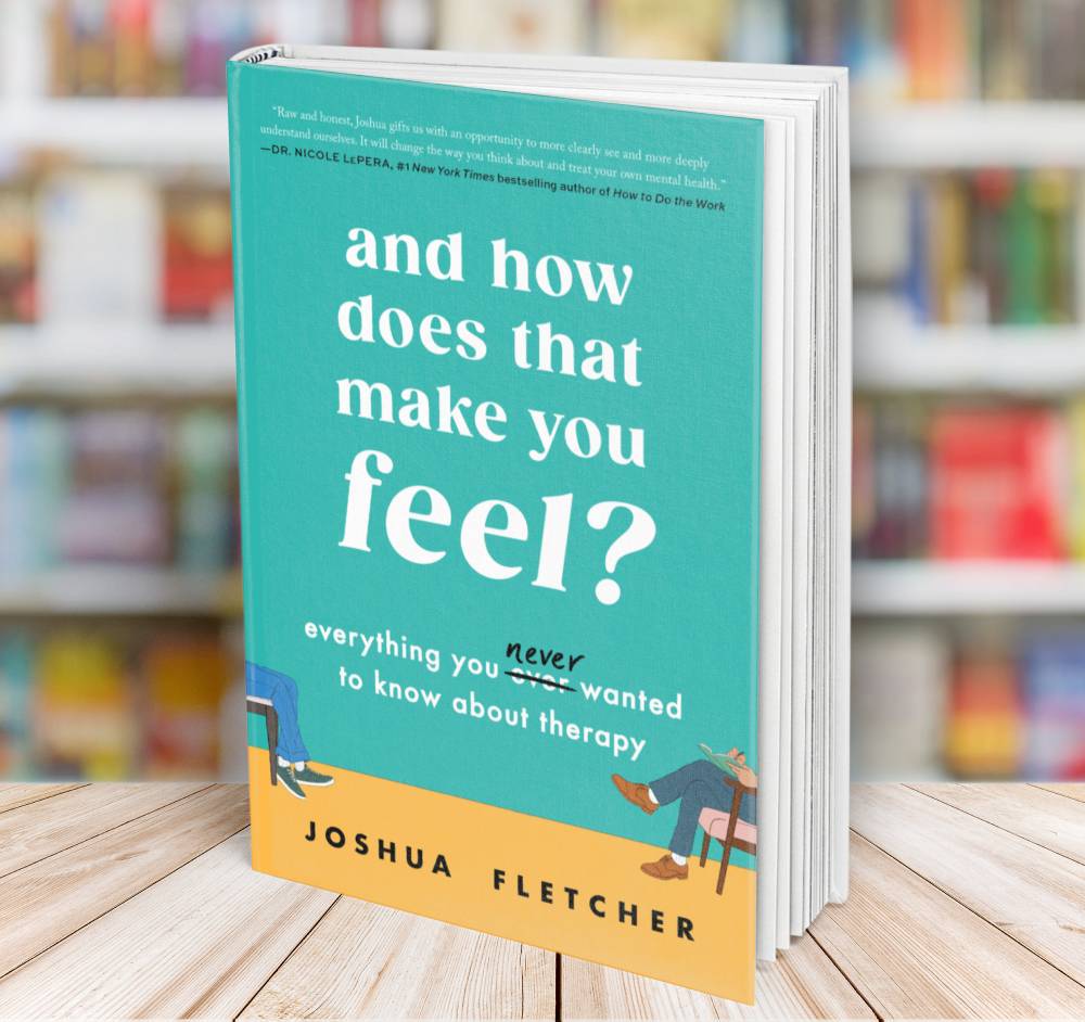 And How Does That Make You Feel Joshua Fletcher Ebook | Inspire Uplift