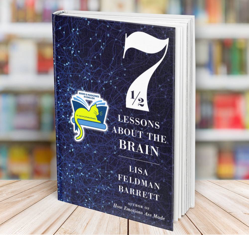 Seven and a Half Lessons About the Brain Lisa Feldman Barret | Inspire ...