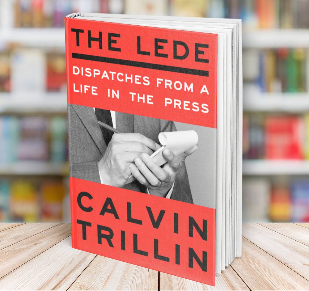The Lede Calvin Trillin Ebook | Inspire Uplift