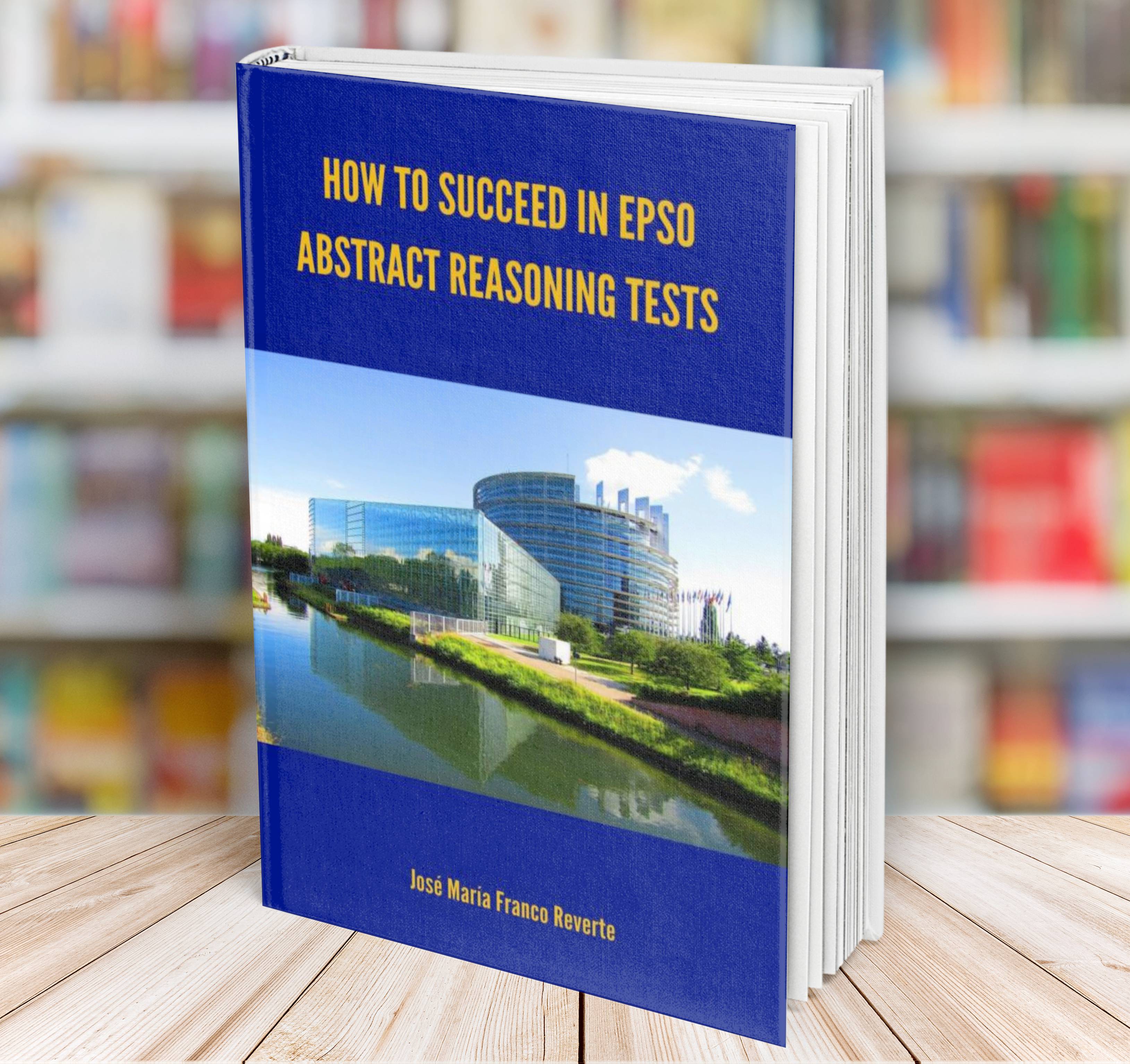 How to succeed in EPSO abstract reasoning tests Jose Maria F - Inspire ...