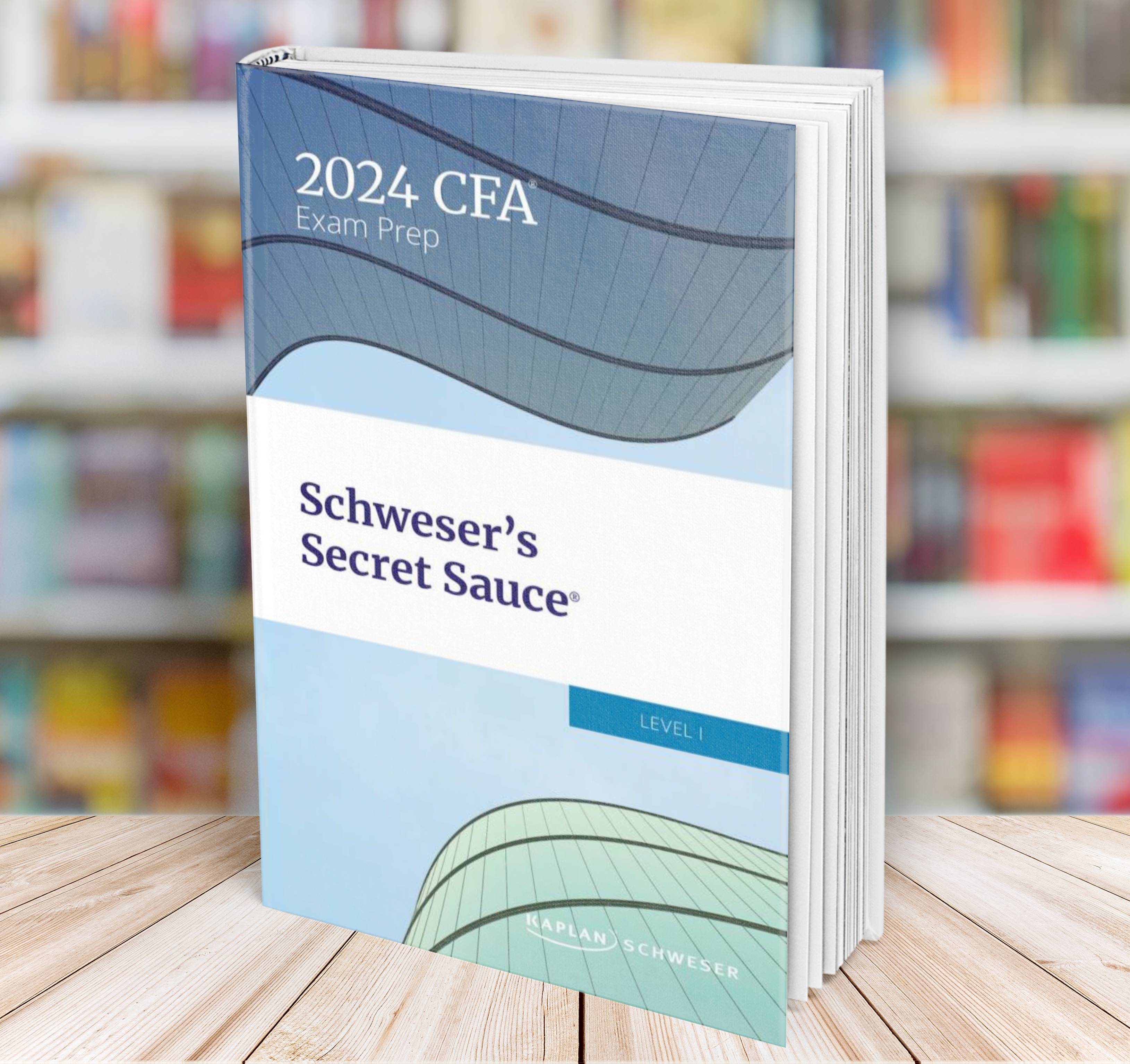 Kaplan Schweser SCHWESERS SECRET SAUCE 2024 LEVEL I CFA Kapl | Inspire ...