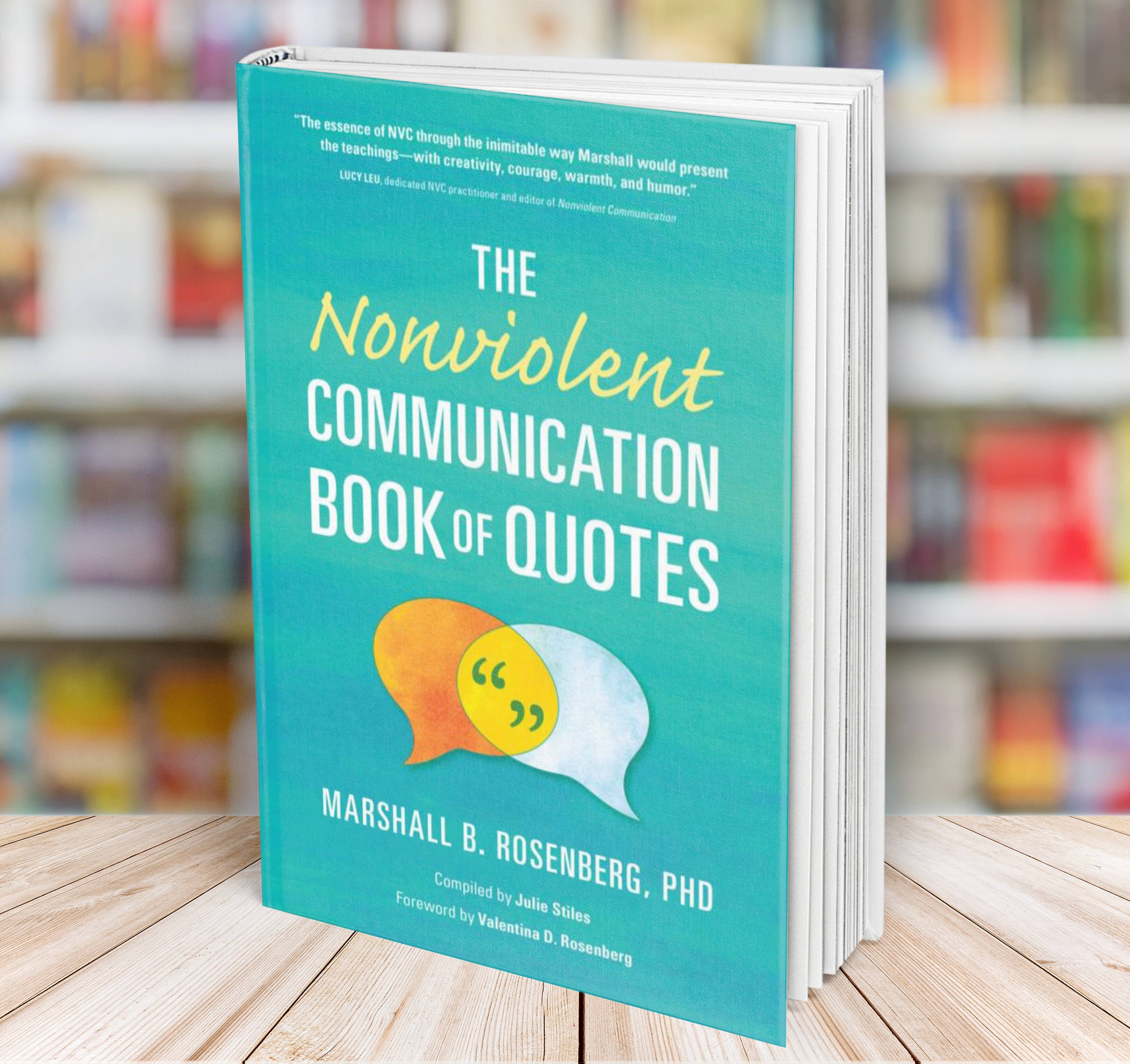 The Nonviolent Communication Book of Quotes Marshall B Rosen | Inspire ...