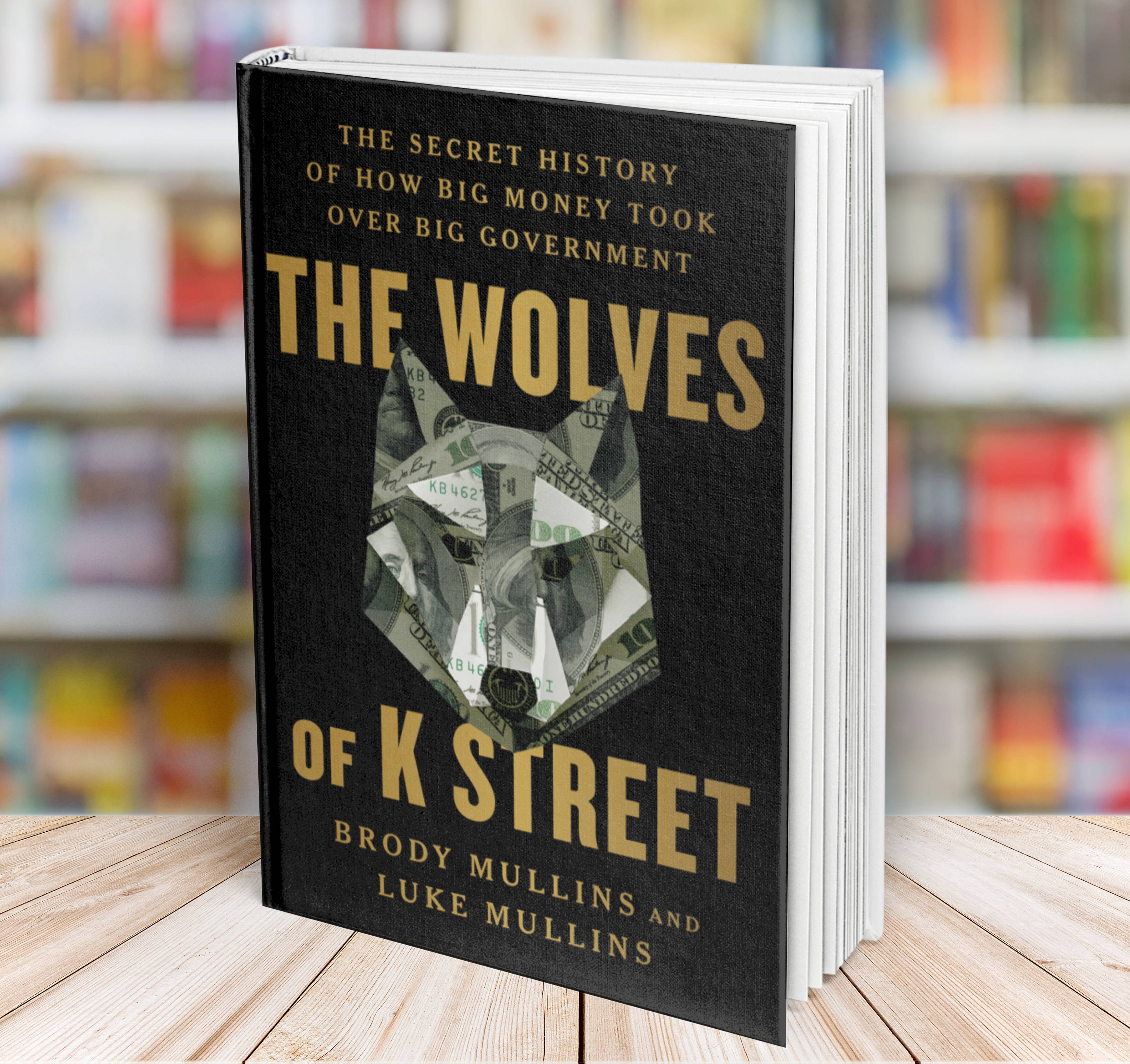 The Wolves of K Street Brody Mullins Luke Mullins | Inspire Uplift