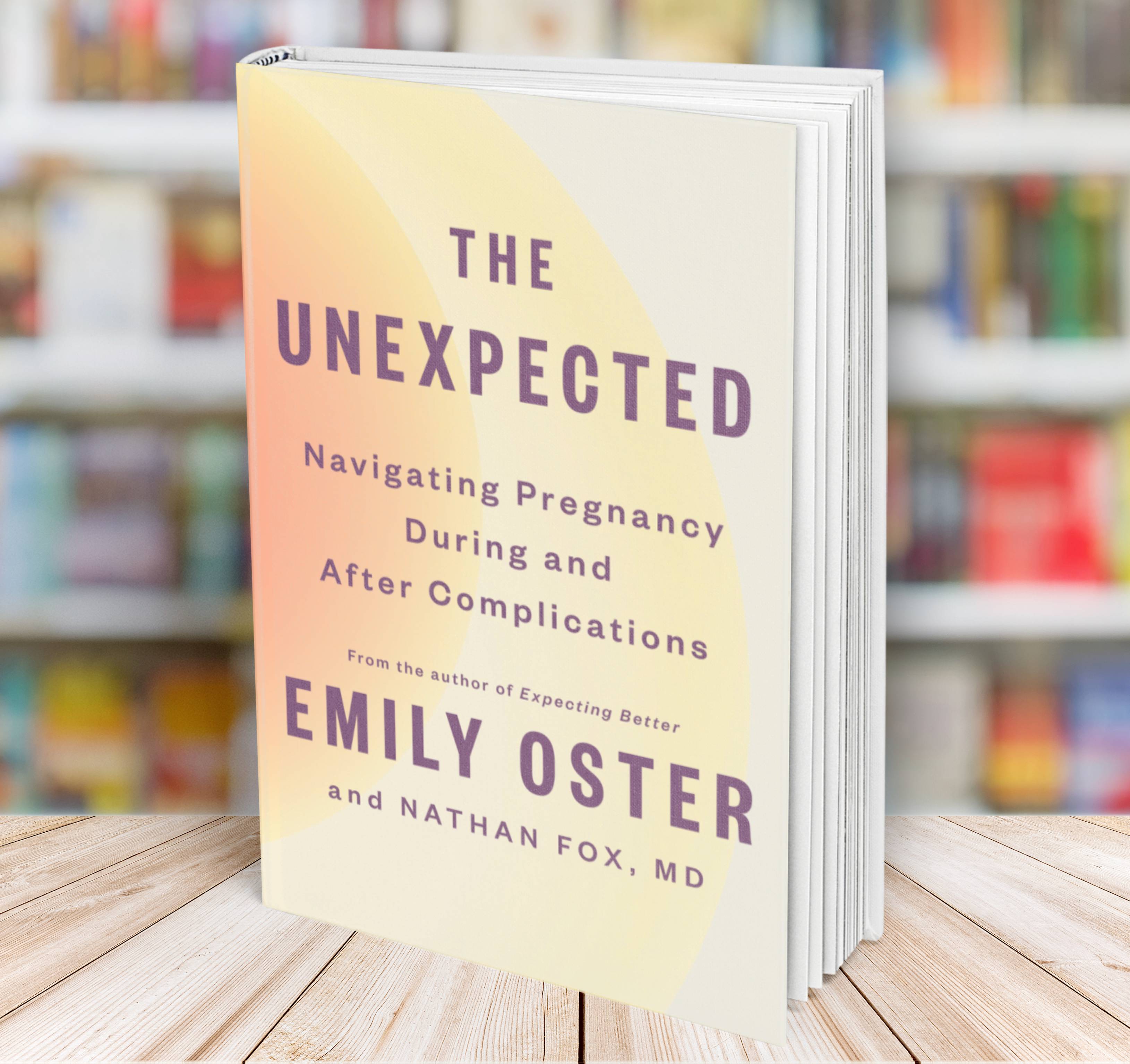The Unexpected Emily Oster Nathan Fox | Inspire Uplift
