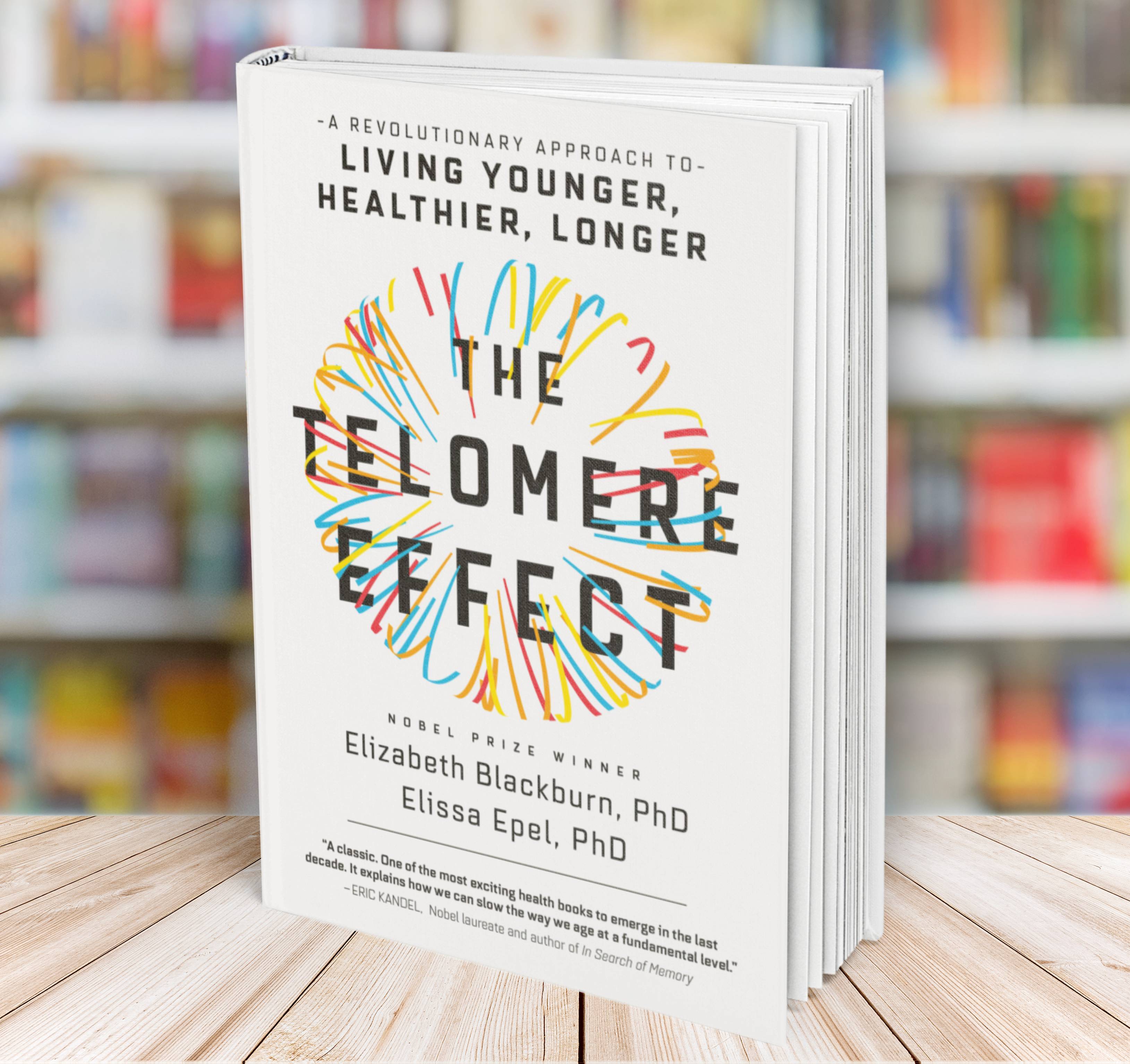 The Telomere Effect Elizabeth Blackburn - Inspire Uplift