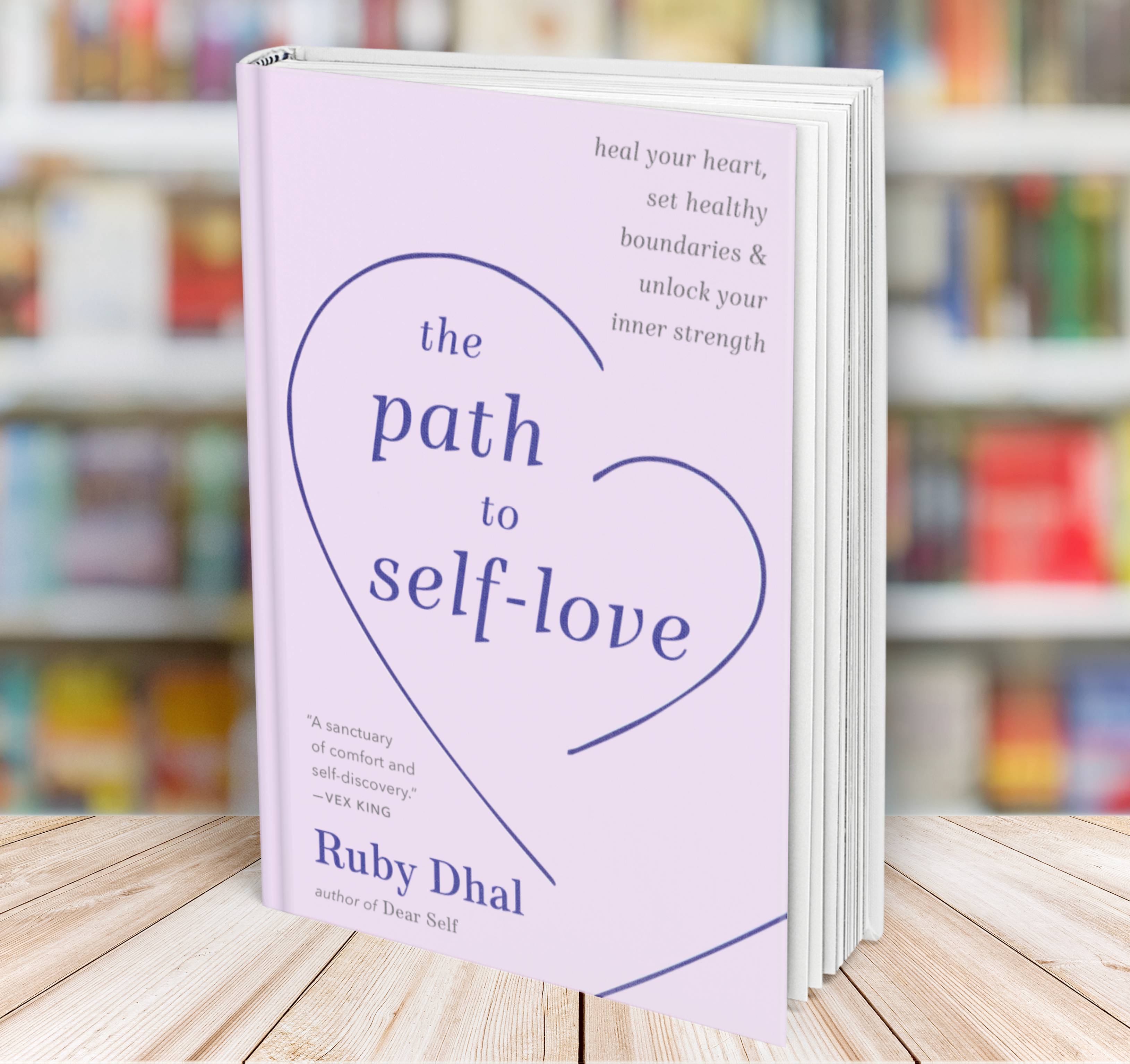 The Path to Self-Love Ruby Dhal | Inspire Uplift