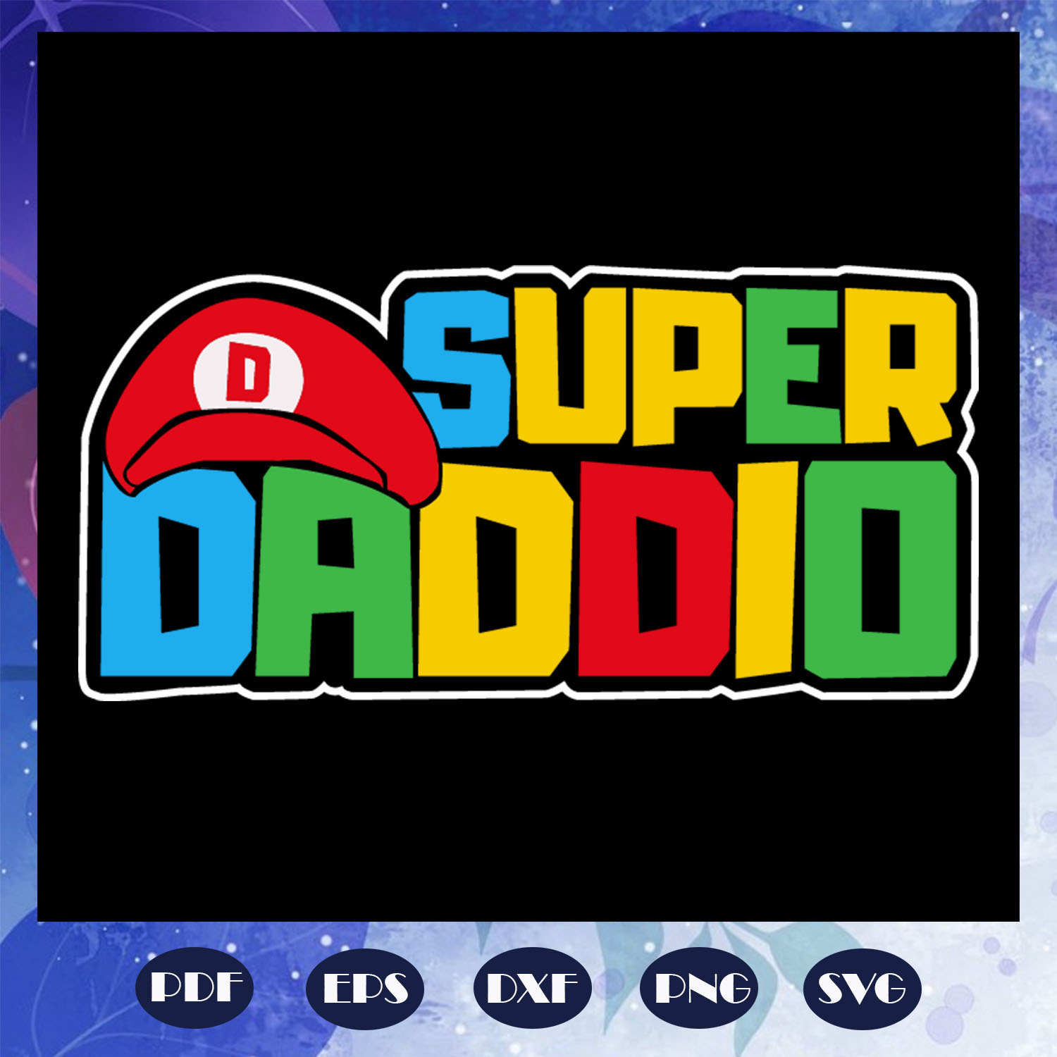 Super Daddio SVG Papa SVG Father SVG Dad SVG Daddy SVG Fathe | Inspire ...