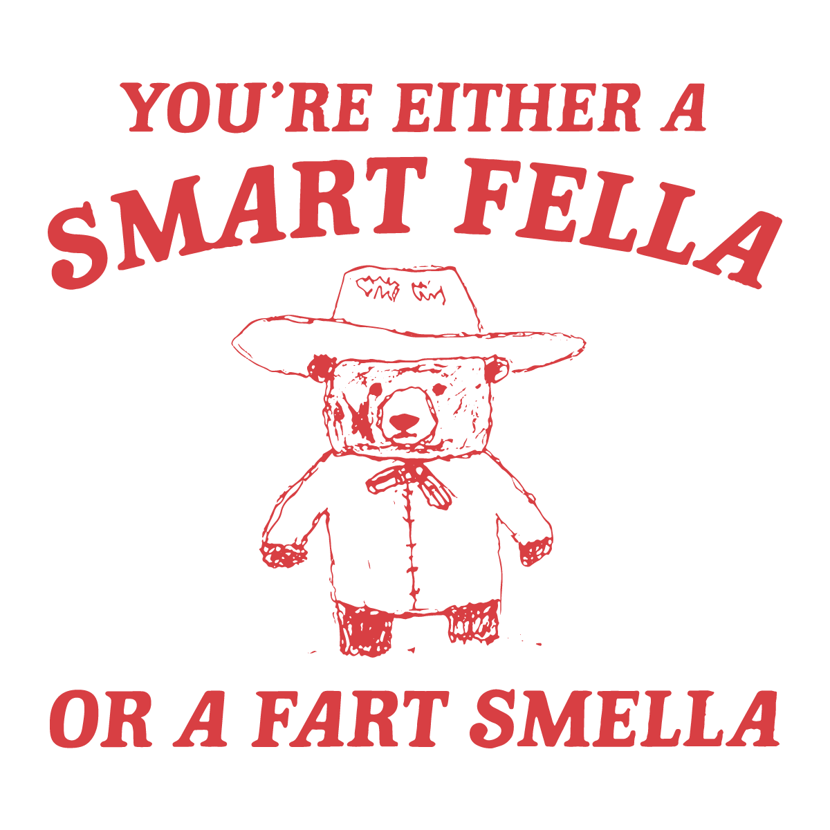 Are You A Smart Fella Or Fart Smella SVG | Inspire Uplift