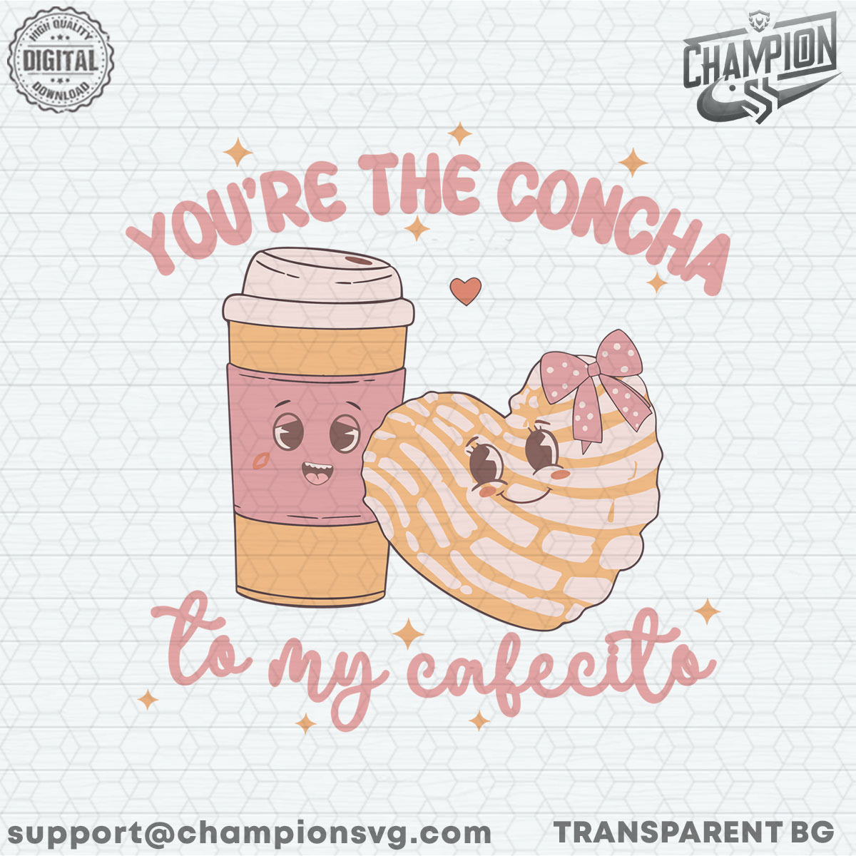 You Are The Concha To My Cafecito Mexican Valentine SVG | Inspire Uplift