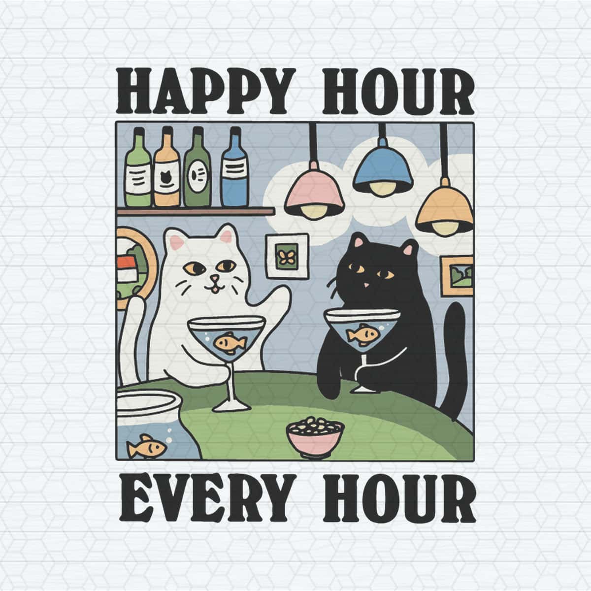 Happy Hour Every Hour Cat Meme SVG | Inspire Uplift