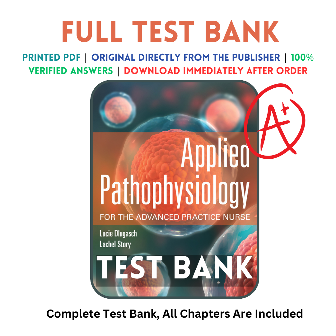 Test bank For Applied Pathophysiology for the Advanced Pract - Inspire ...