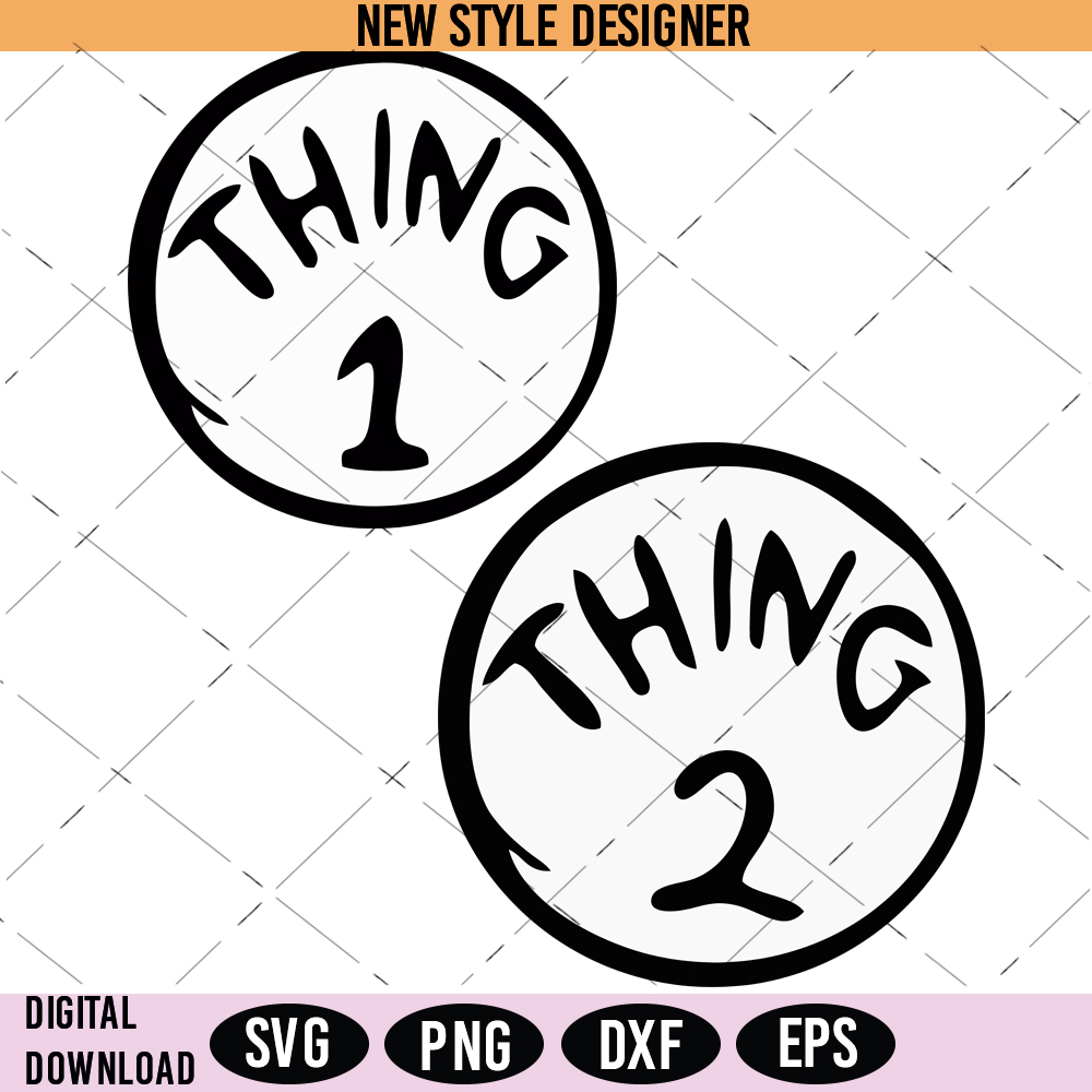 Thing 1 and Thing 2 Layered SVG, Dr. Seuss Inspired SVG, Thi - Inspire ...