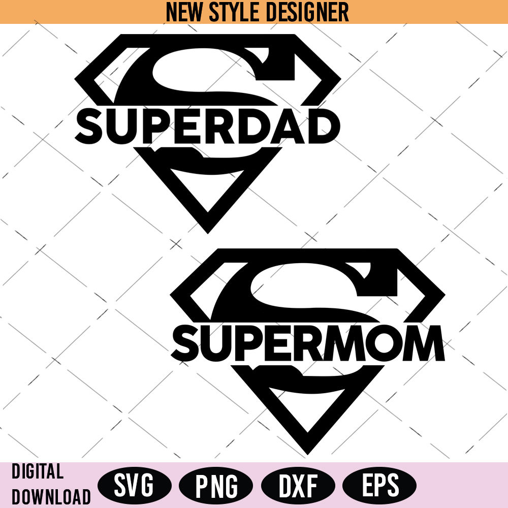 Super Dad and Mom SVG, Dad SVG, Mom SVG, Instant Download | Inspire Uplift