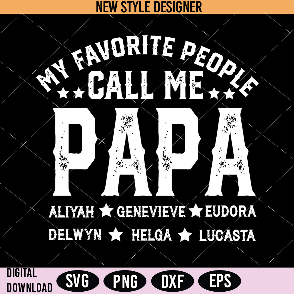 Personalized Papa SVG, Custom Family Name Clipart, Daddy SVG - Inspire ...