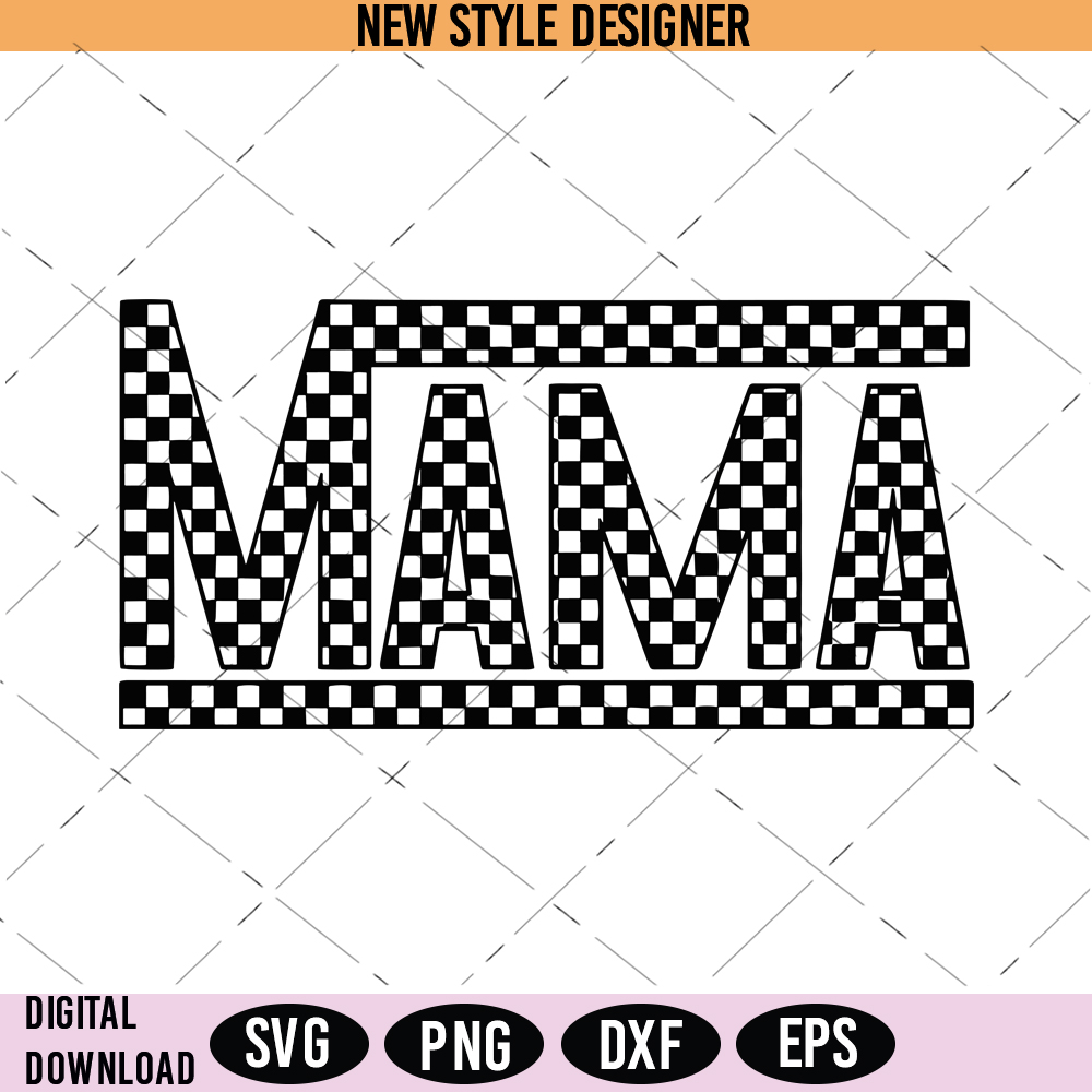 Checkered Mama Svg, Checkered flag Mama Svg, Sporty Mama Svg | Inspire ...