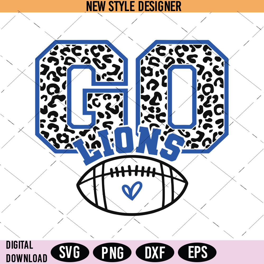 Go Lions Football Svg, Go Lions Svg, Instant Download - Inspire Uplift