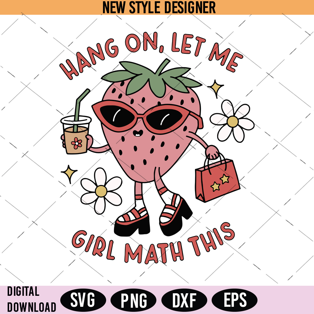 Hang On Let Me Girl Math This Svg Png, Funny Math Girl Svg, | Inspire ...