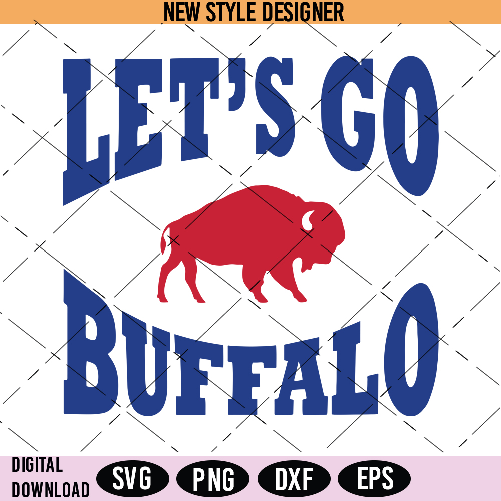 Let's Go Buffalo Svg Png, Buffalo Football Svg, Buffalo Bill | Inspire ...