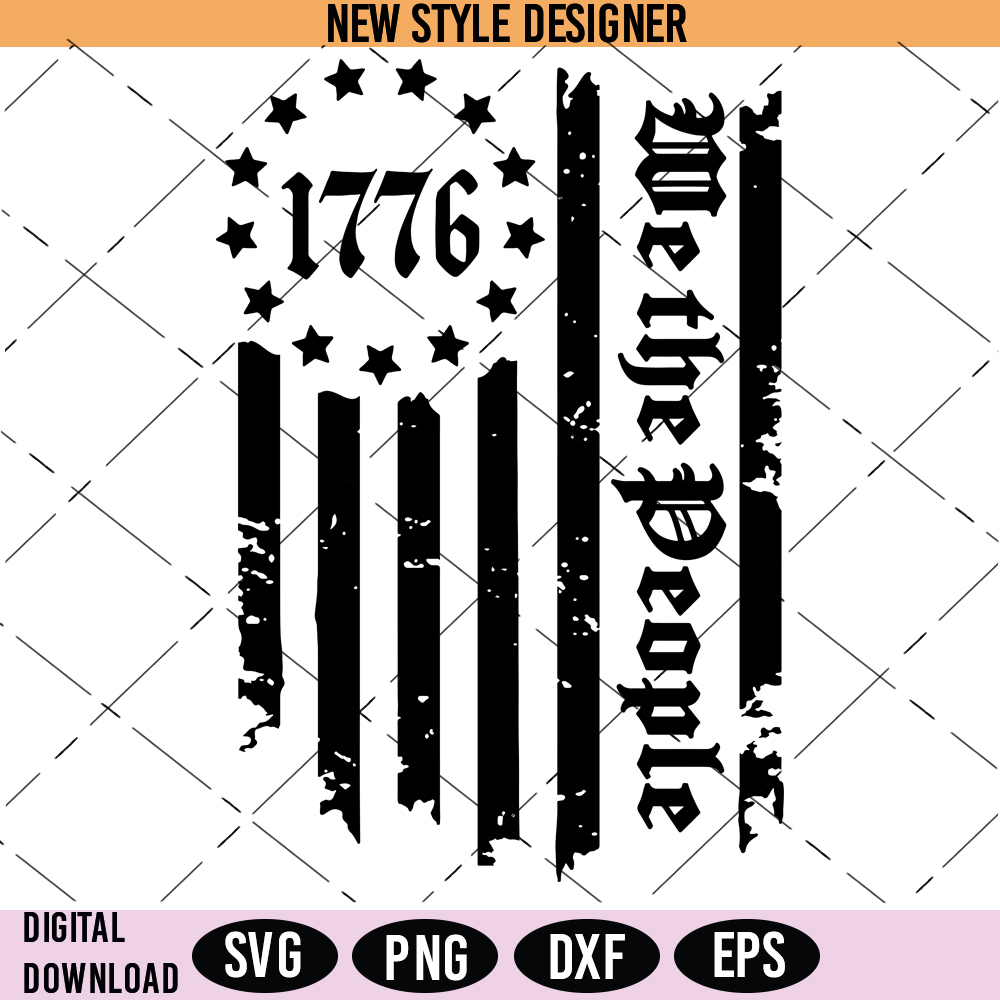 We The People 1776 American Flag Svg Png, Independence Day S - Inspire ...