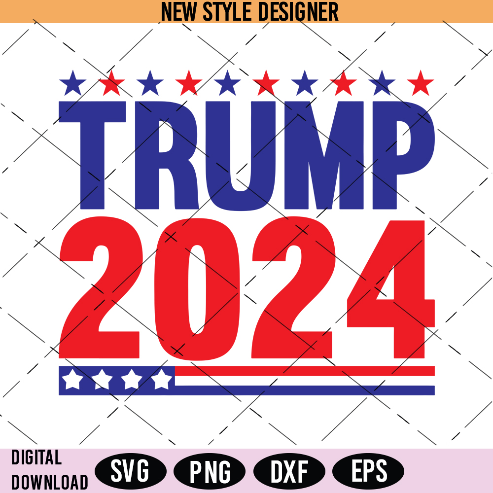 Trump 2024 Svg, Trump 2024 election Svg, Political campaign - Inspire ...