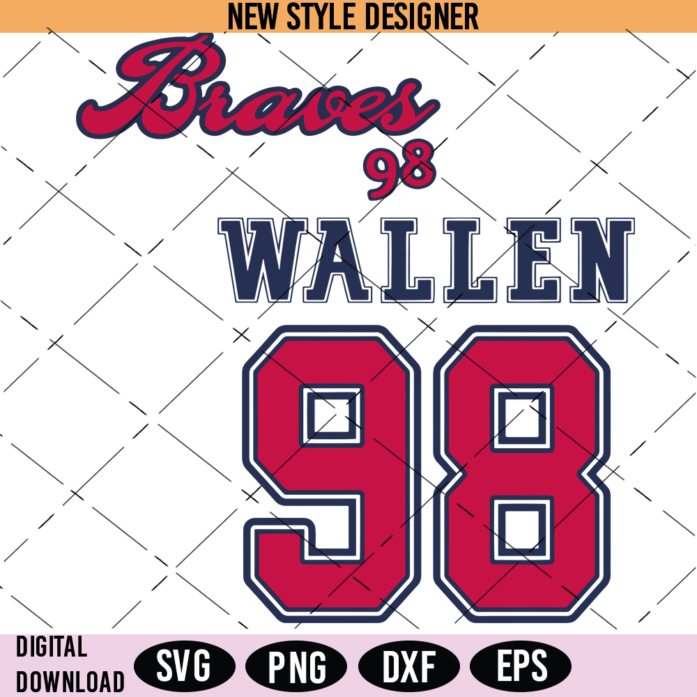 Wallen 98 Braves Svg, 98 Braves Svg, Wallen Png, Cut File Sv | Inspire ...