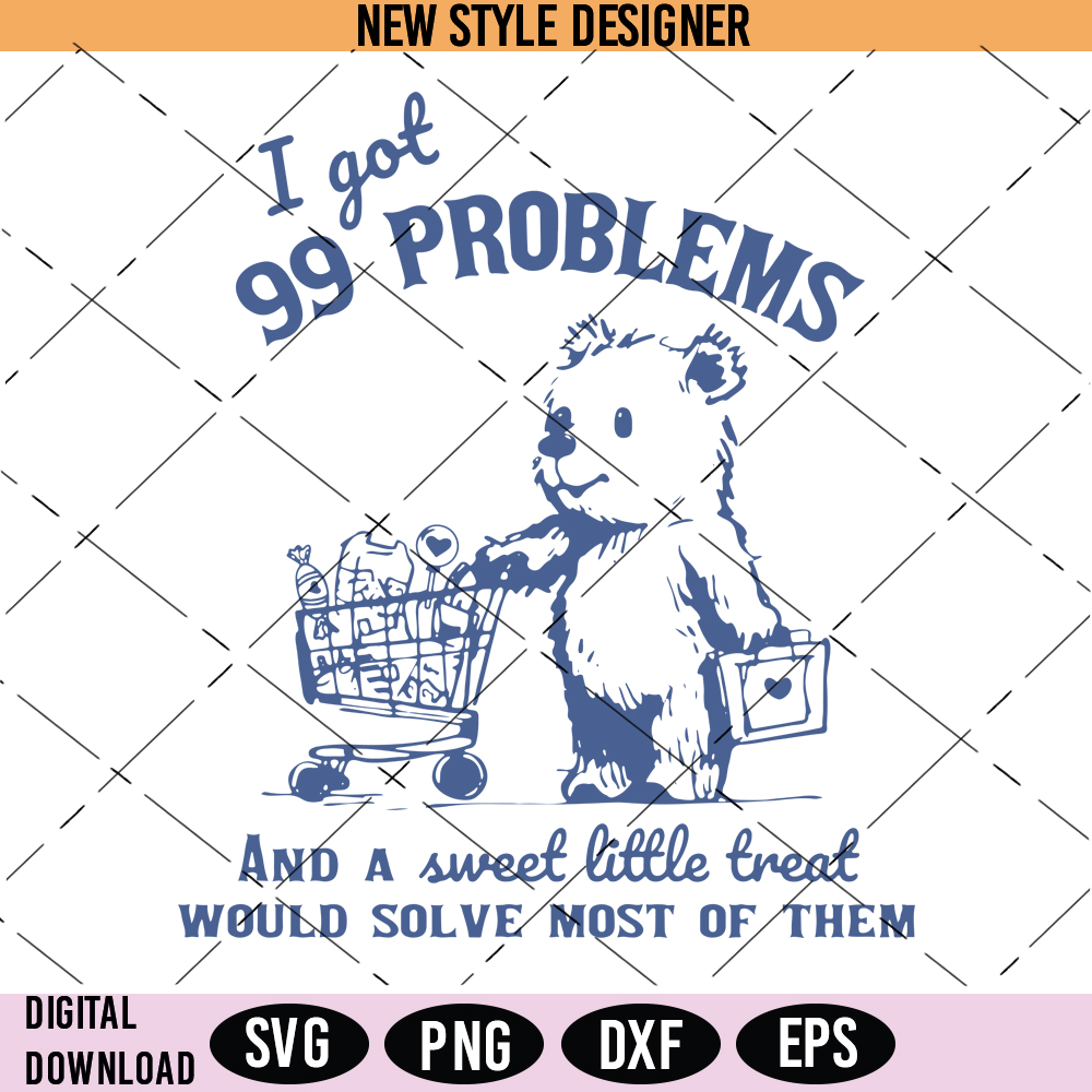 Sweet treat SVG, 99 Poblems Svg, Sweet tooth SVG, Cut File S - Inspire ...
