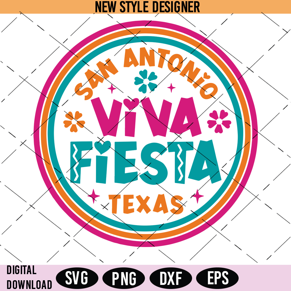 Viva Fiesta San Antonio Svg, Fiesta Squad Svg, PNG, DXF, EPS - Inspire ...