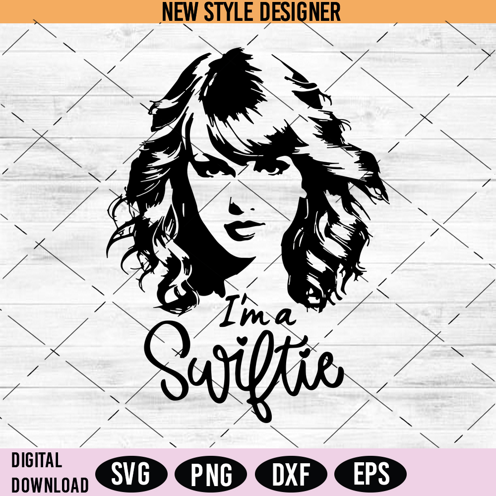 I am a Swiftie Svg, Taylors Svg, Swifties SVG, Silhouette Ar | Inspire ...
