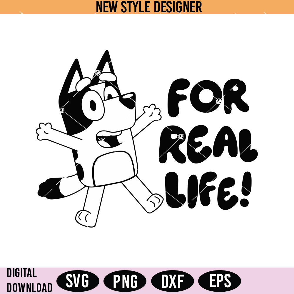 Bluey For Real Life Svg Png, funny bluey quotes svg, bluey m | Inspire ...
