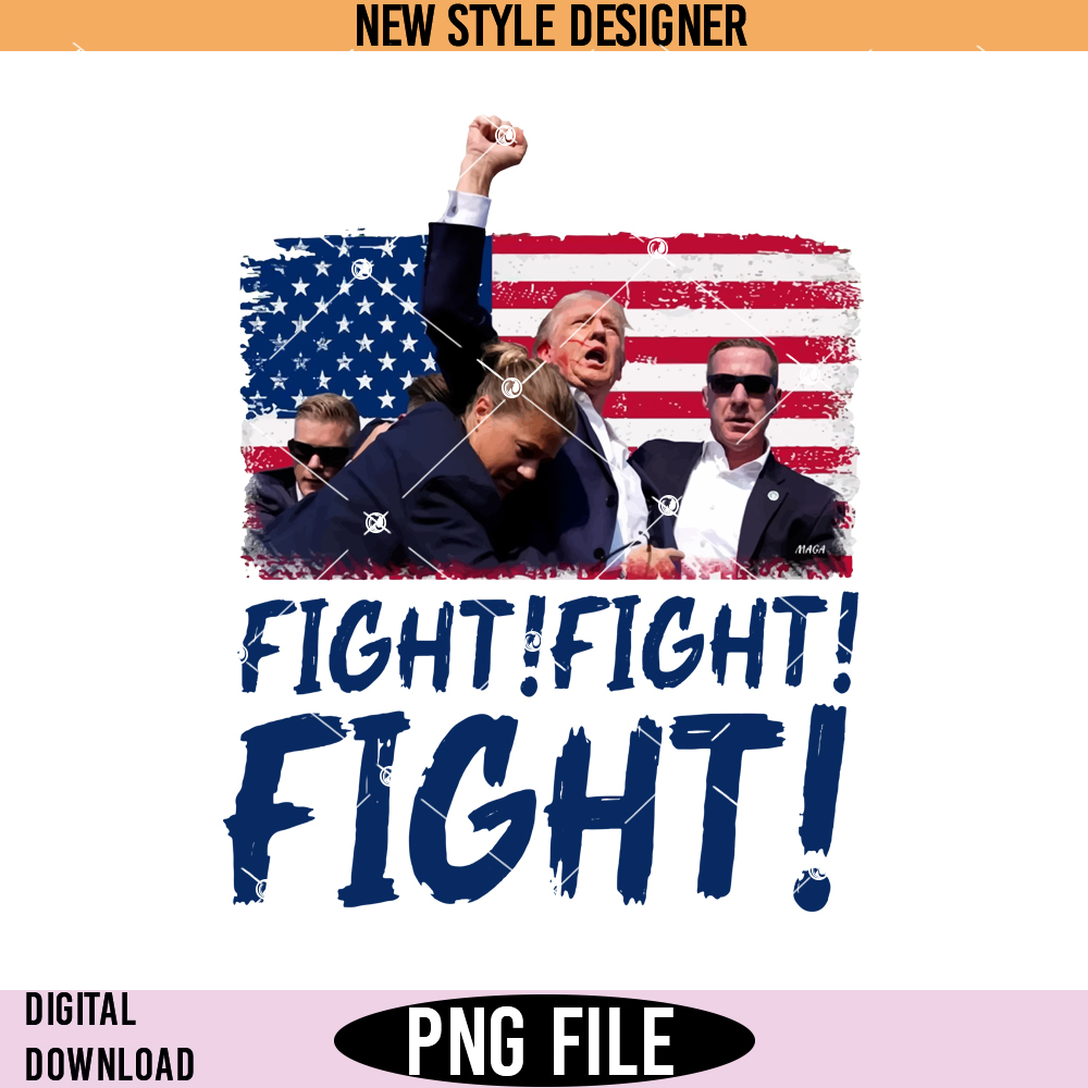 Trump Fight fight Fight Png, President Donald Trump Support - Inspire ...