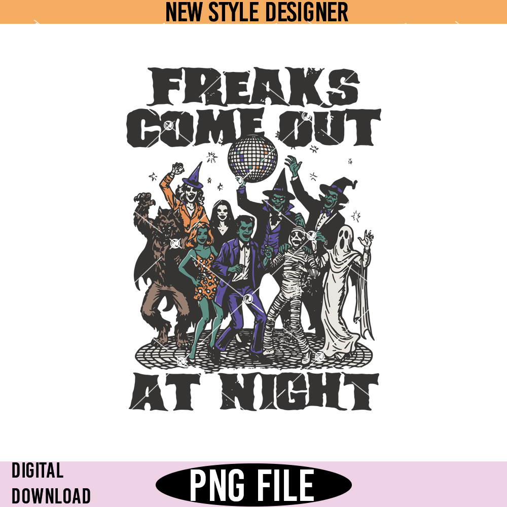 Halloween Disco Png, Freaks Come Out at Night Png, Horror Mo | Inspire ...