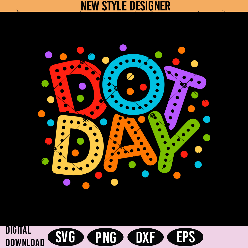 Dot Day Svg Png, Creativity Svg, Dot Day Sublimation PNG, Di | Inspire ...