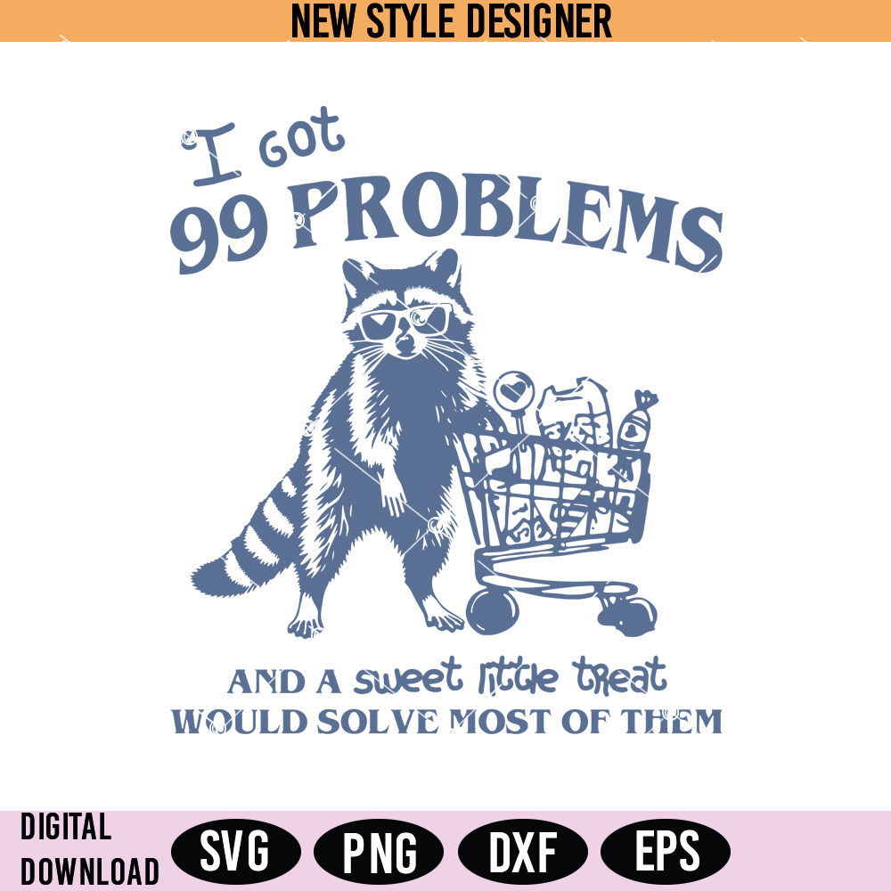 99 Problems SVG, Life Quote SVG, Problem Solving SVG, Silhou | Inspire ...
