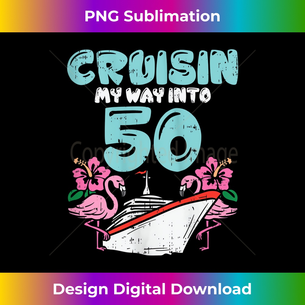 Womens Cruisin My Way Into 50 50th Birthday Cruise Vacation | Inspire ...