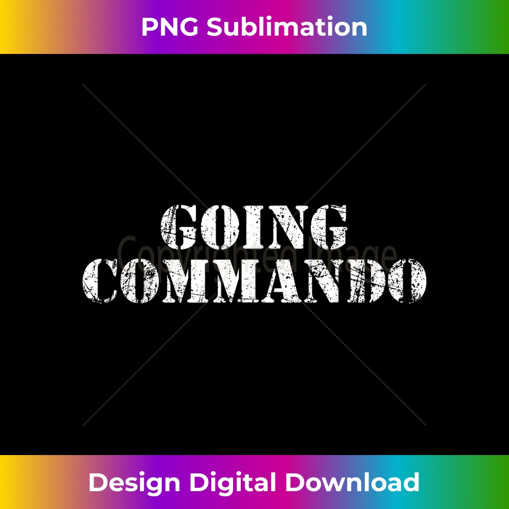 Vintage Going Commando Classic Retro USA Military Distressed | Inspire ...