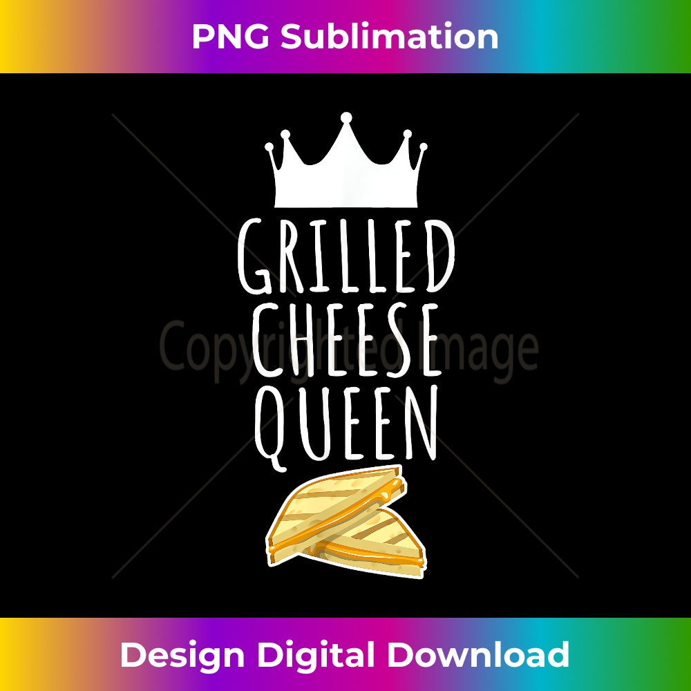 Grilled Cheese Queen - PNG Transparent Sublimation File | Inspire Uplift