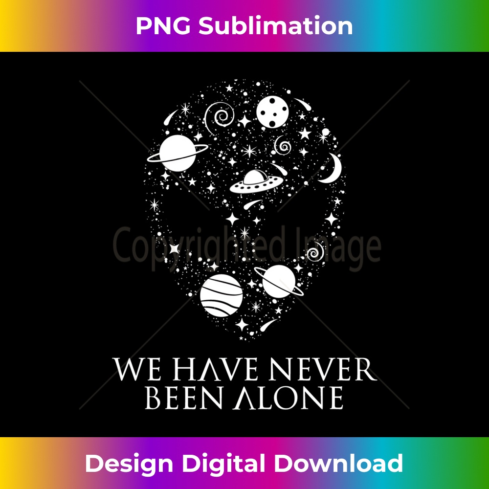 We Have Never Been Alone - Funny Ancient Aliens Long Sleeve | Inspire ...