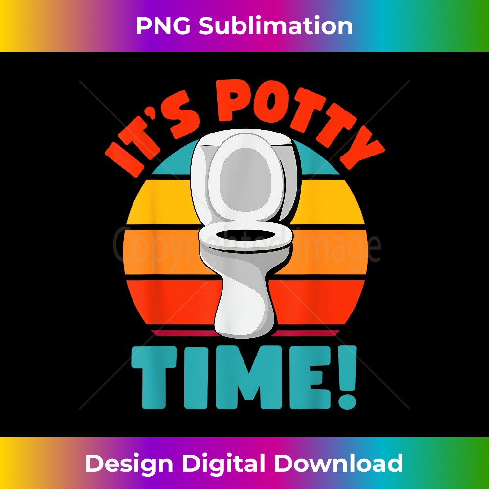 Funny Potty Training It's Potty Time Toilet Humor Retro - Hi | Inspire ...