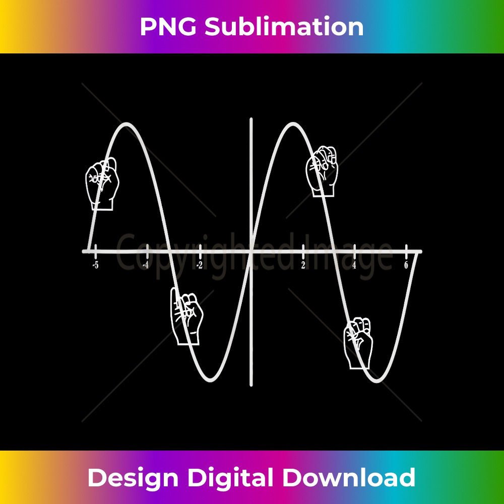 Math ASL Sign Language Sine wave Pun 1 - Instant PNG Sublima | Inspire ...