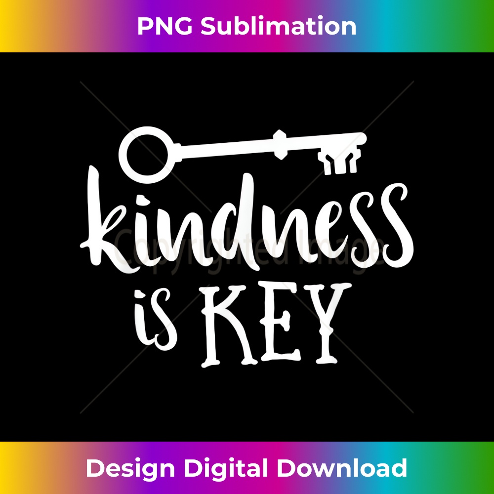 Kindness Is Key Teacher School Pun Kind Bullying Mindset - S | Inspire ...