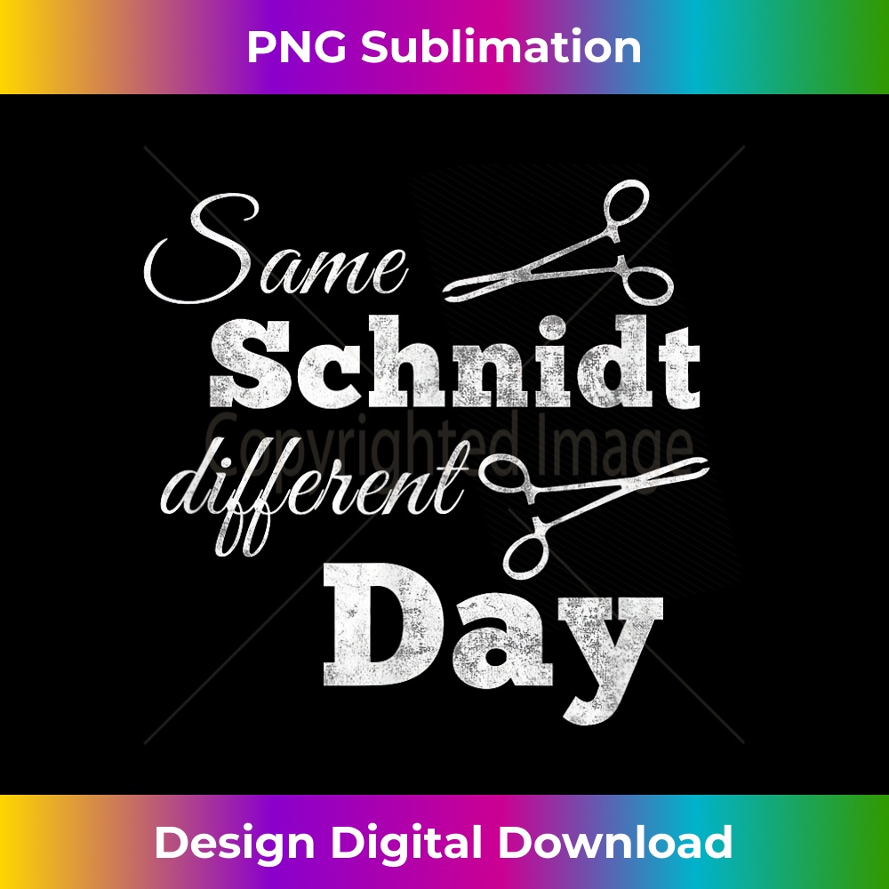 Funny Same Schnidt Different Day Surgical Scrub Tech - Insta | Inspire ...