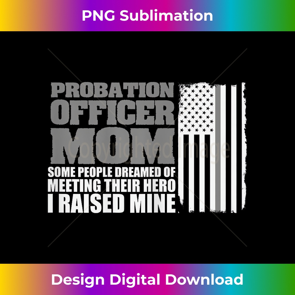 Probation Officer Mom Probation Officer Flag 1 - Signature S | Inspire ...