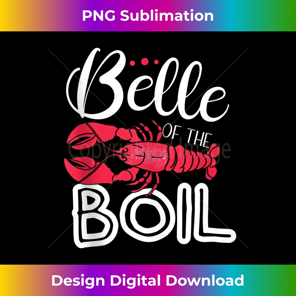 Belle of The Boil Seafood Boil Party Crawfish Boil Funny - M | Inspire ...