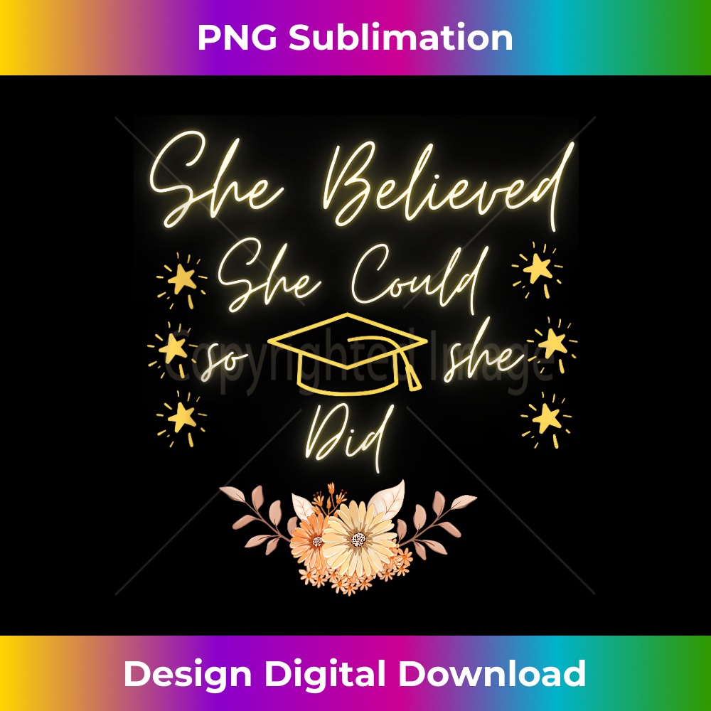 She Believed She Could So She Did Graduation Ladies 1 - Retr | Inspire ...