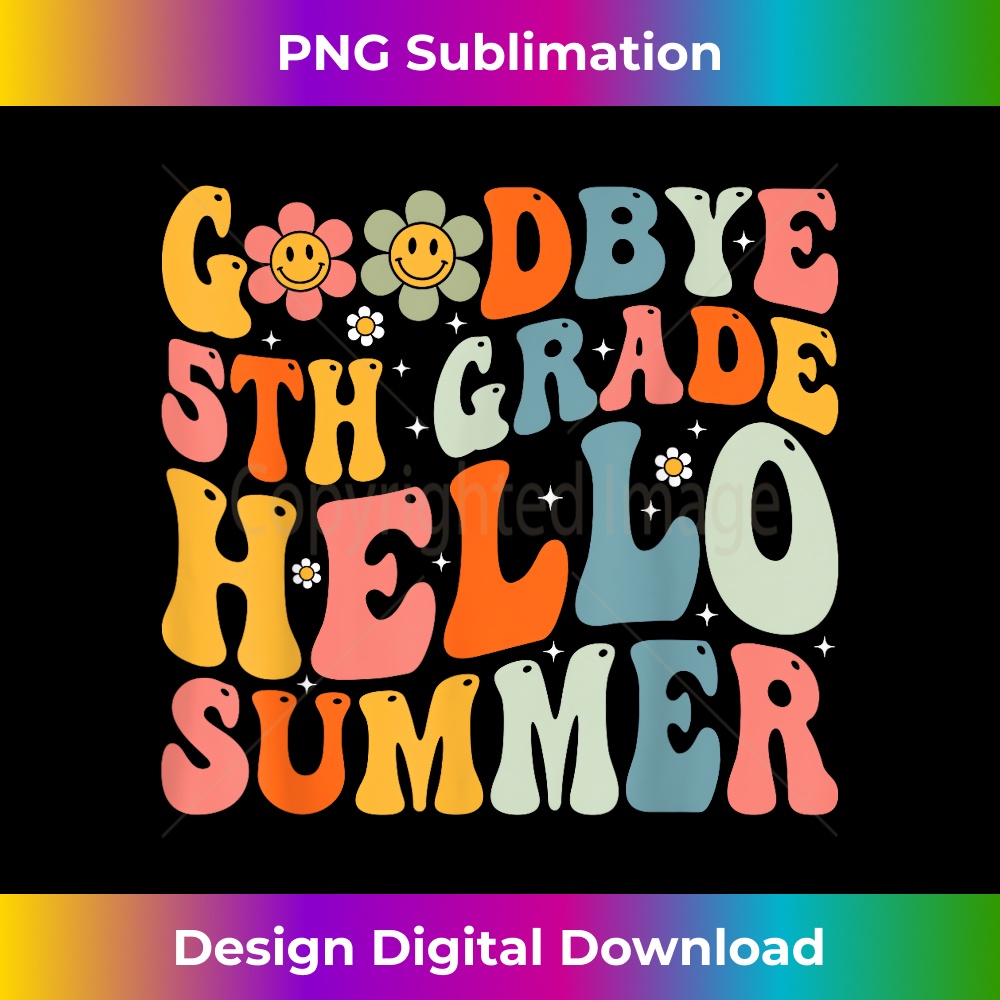 Goodbye 5th Grade Hello Summer Groovy Fifth Grade Graduate - | Inspire ...