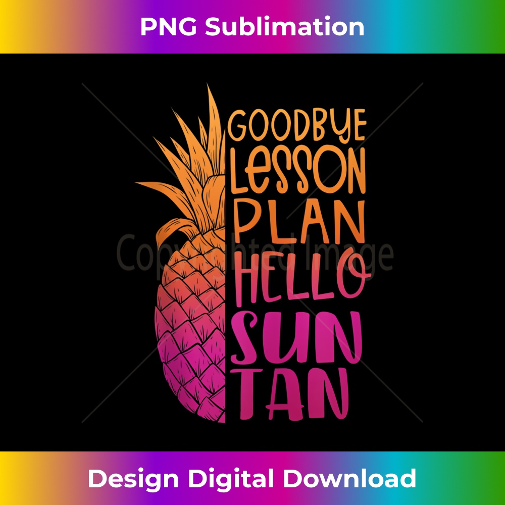 Goodbye Lesson Plan Hello Sun Tan Last Day of School Teacher | Inspire ...